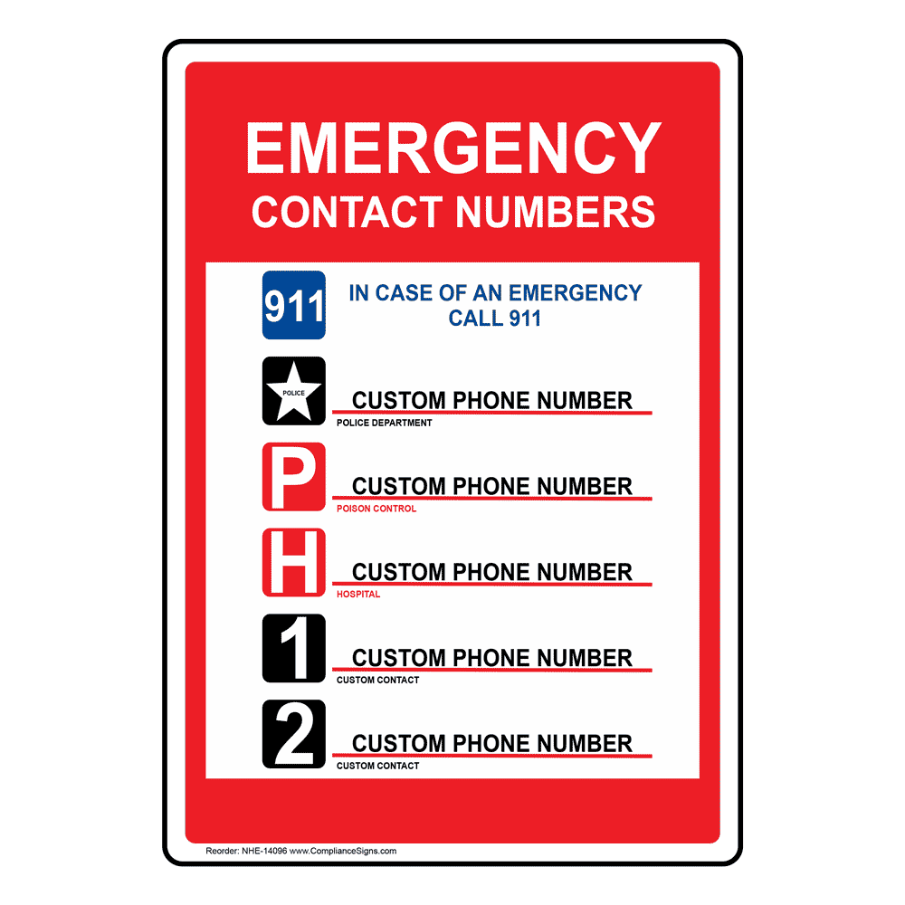 Emergency Contact Numbers 912 Sign NHE 14096 Emergency Contact 911