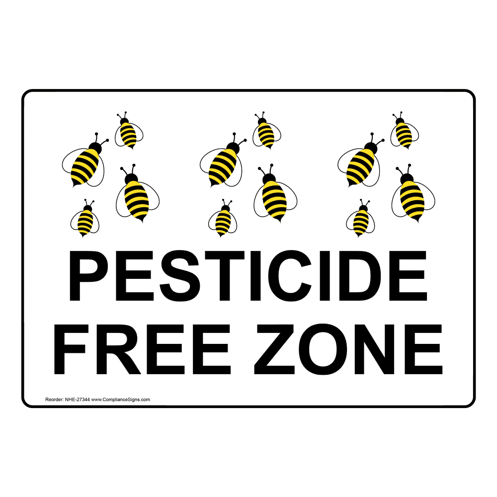 Pesticide Free Zone Sign