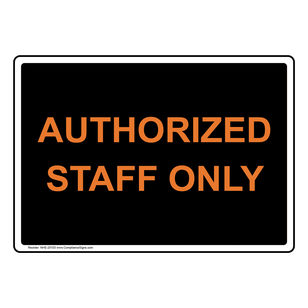 Medical Staff Only Signs