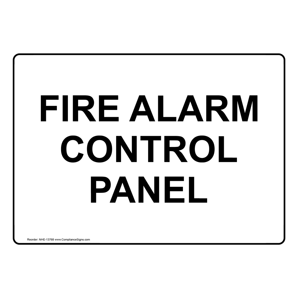 Fire Alarm Control Panel Sign NHE-13768 Fire Safety / Equipment