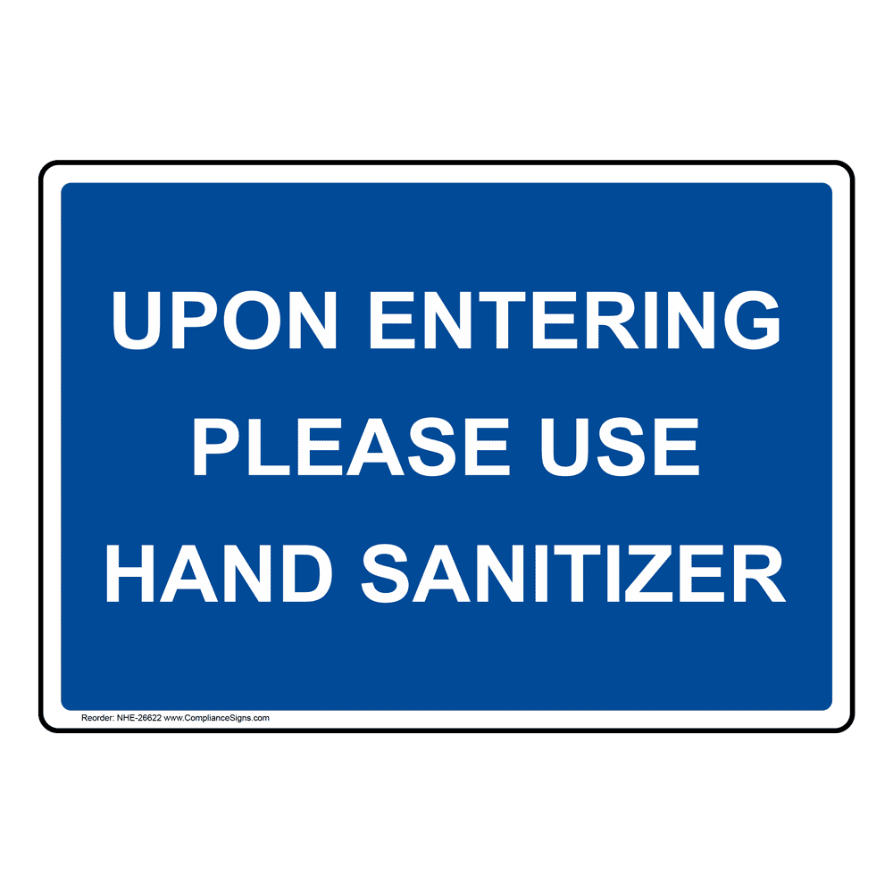 Hand Sanitizer Before Entering
