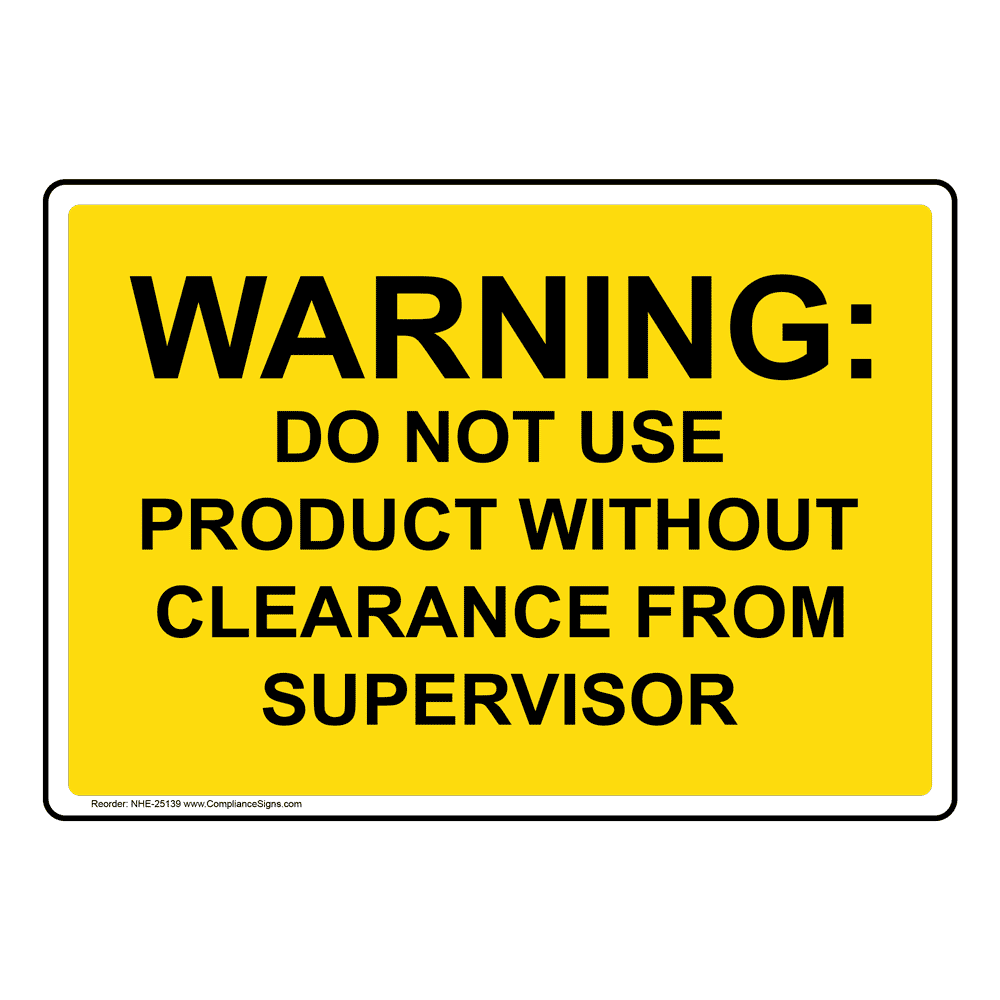 Warning Do Not Use Product Sign NHE 25139 Warning Do Not Use Product Sign NHE 25139