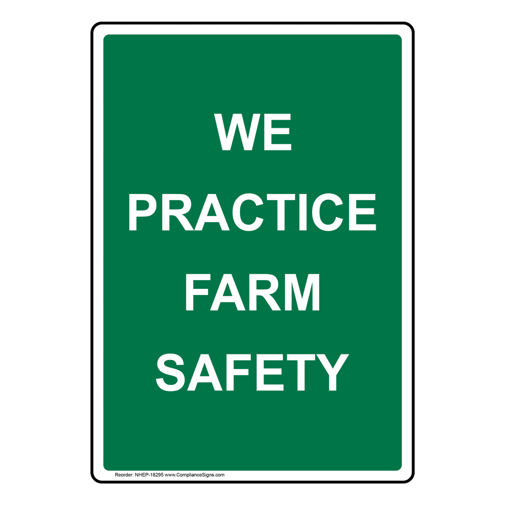 Farm Safety Signs