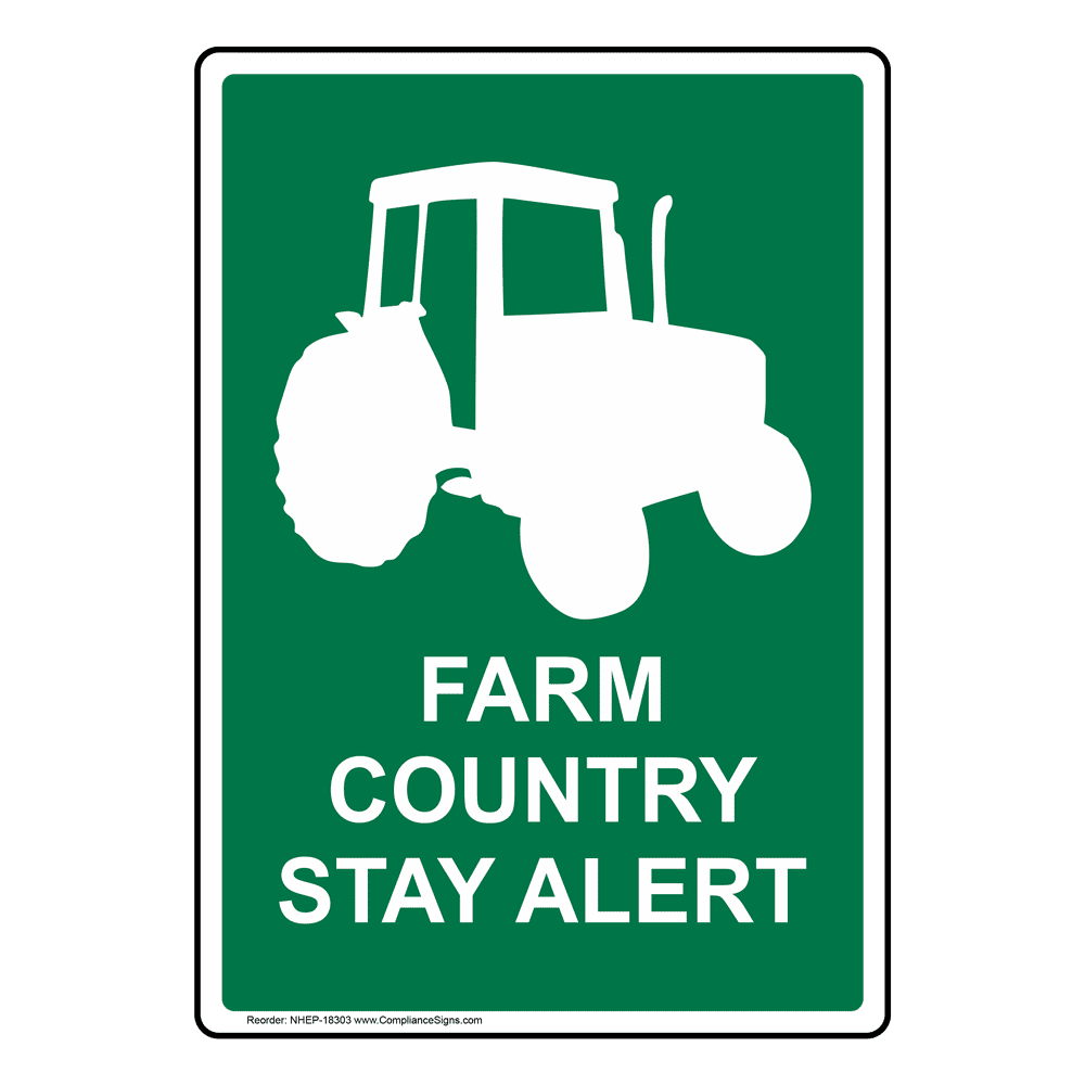 Free Printable Farm Safety Signs at Melissa Wolf blog