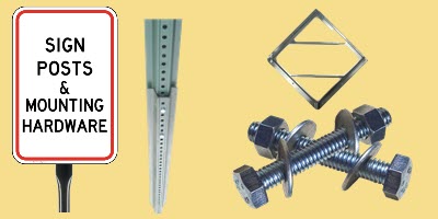 Sign Posts and Mounting Accessories - Bolts - Brackets - Ties