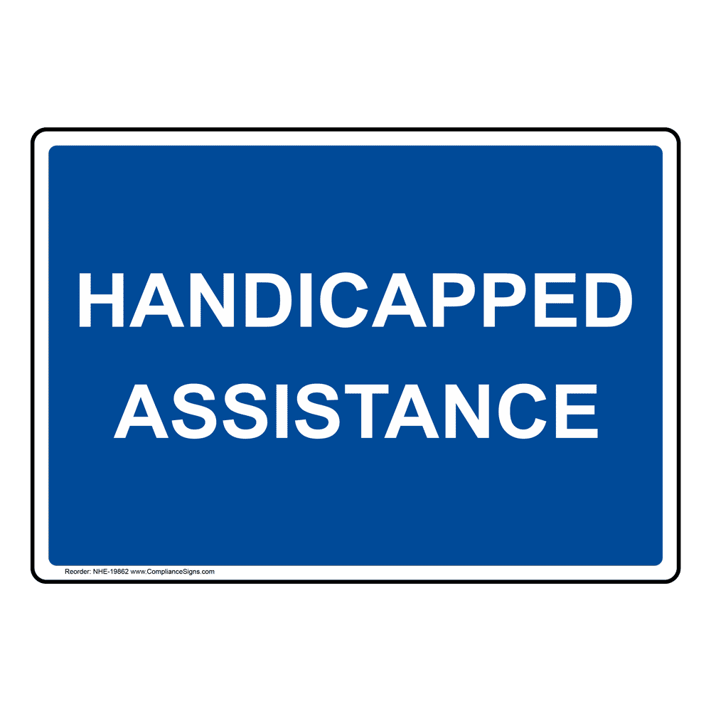 Disability Assistance Sign NHE-19862