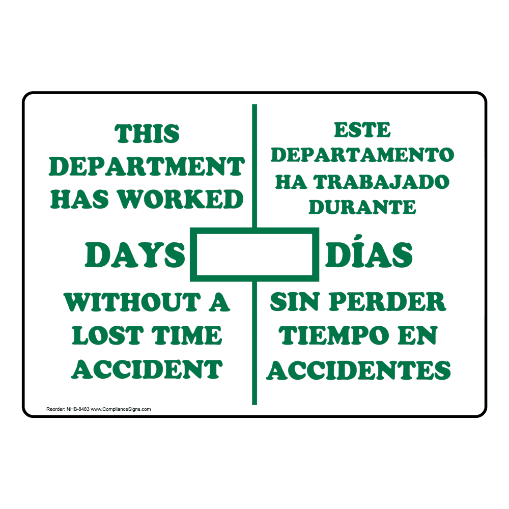 Department Days Without Lost Time Accident Bilingual Sign NHB 8483 Department Days Without Lost Time Accident Bilingual Sign NHB 8483
