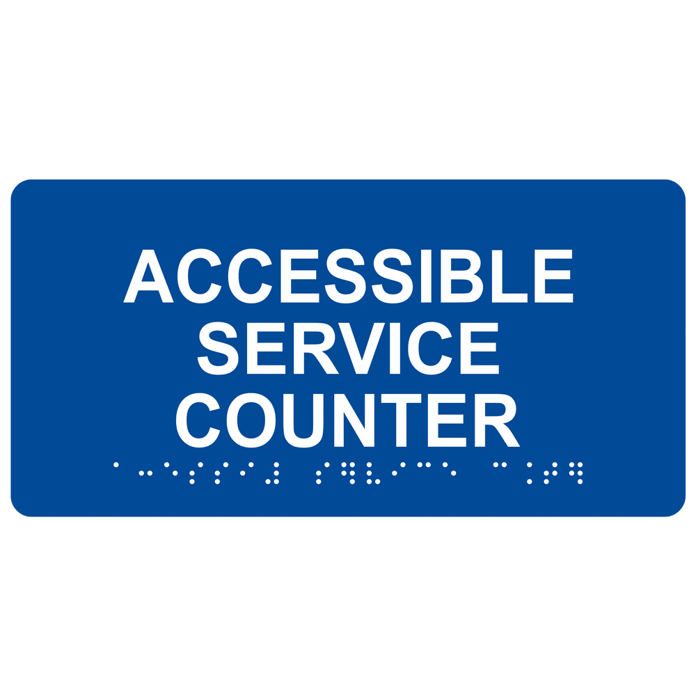 ADA Accessible Service Counter Braille Sign RSME-17822_WHTonBLU