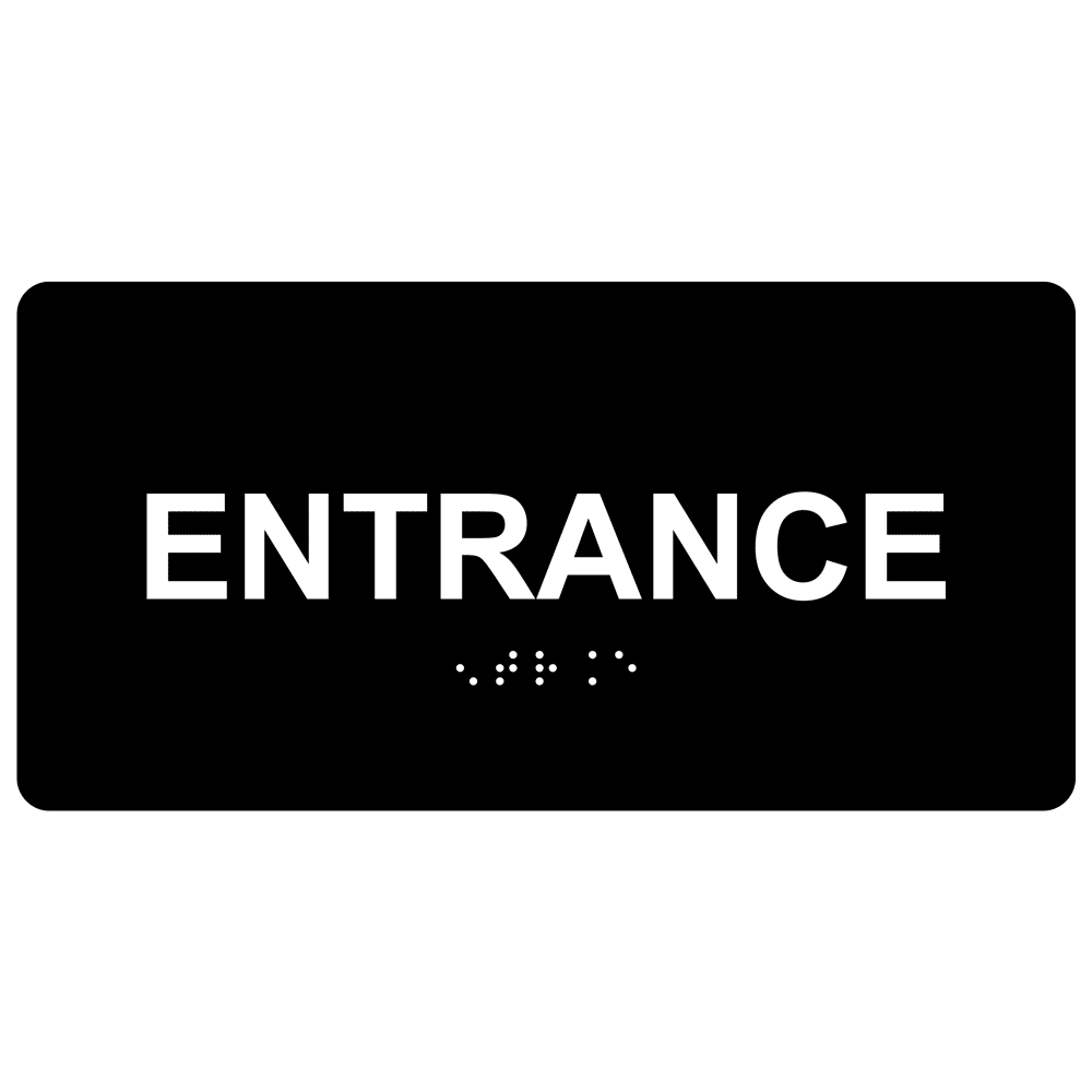 ADA Entrance Braille Sign RSME-315_WHTonBLK