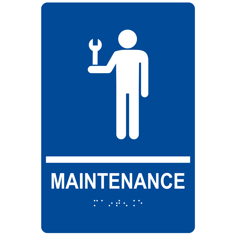ADA Maintenance Braille Sign RRE-860_WHTonBLU Wayfinding