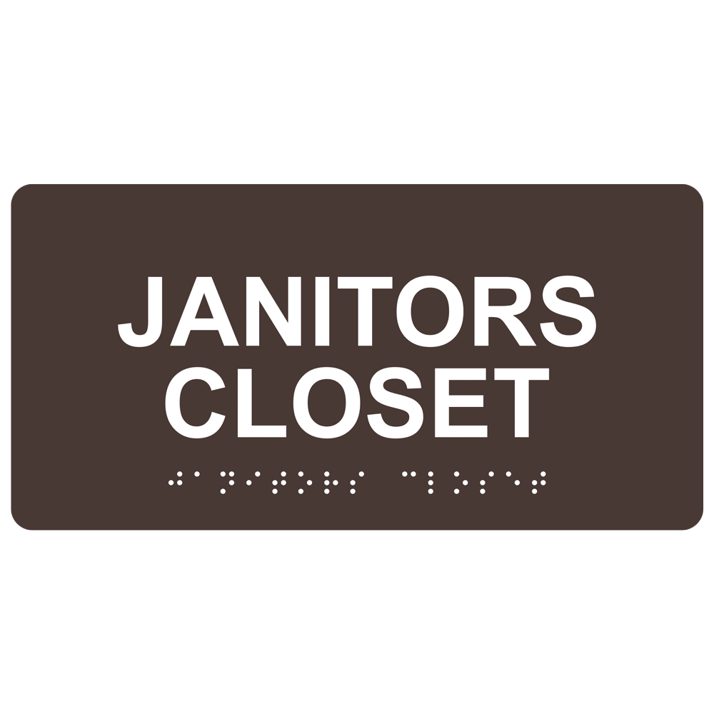 ADA Janitors Closet Braille Sign RSME-378_WHTonDKBN