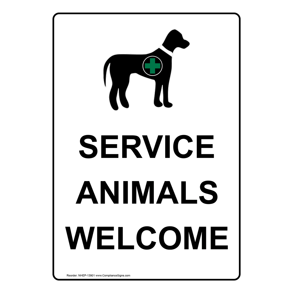 Portrait Service Animals Welcome Sign NHEP-13901 Handicap Assistance