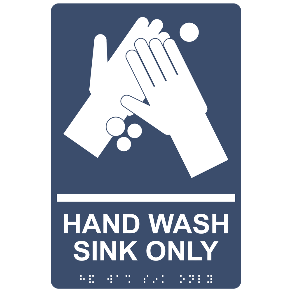 ADA Hand Wash Sink Only Braille Sign RRE-994_WHTonNavy Hand Washing