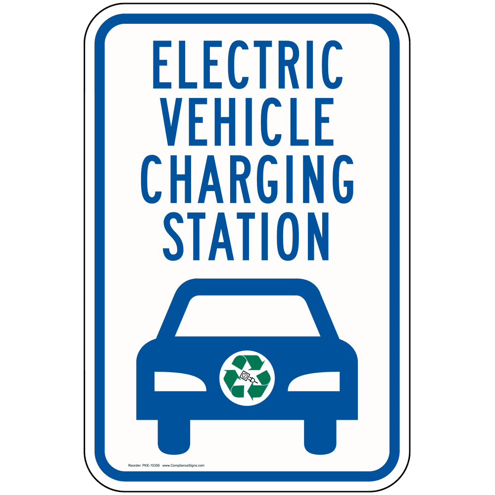 Electric Vehicle Charging Station Sign PKE-15356 Alternative Fuel