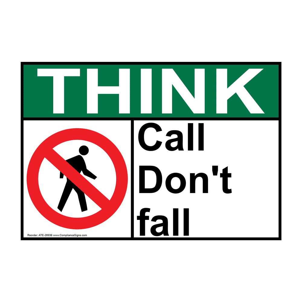 ANSI Call Don't Fall Sign With Symbol ATE-28936