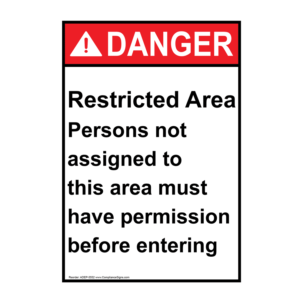 Portrait ANSI DANGER Restricted Area Sign ADEP-5552 Portrait ANSI DANGER Restricted Area Sign ADEP-5552