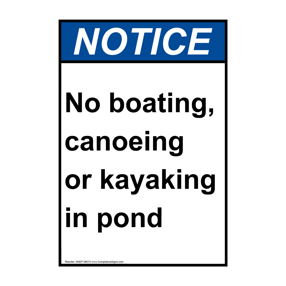 Portrait ANSI No Boating, Canoeing Or Kayaking In Pond Sign ANEP-39015