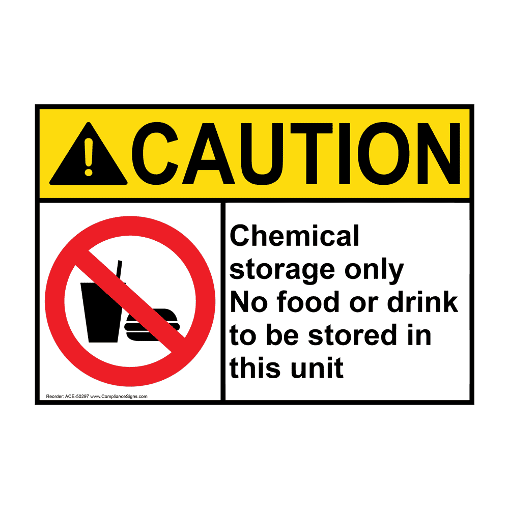 ANSI Chemical Storage Only No Food Sign With Symbol ACE-50297