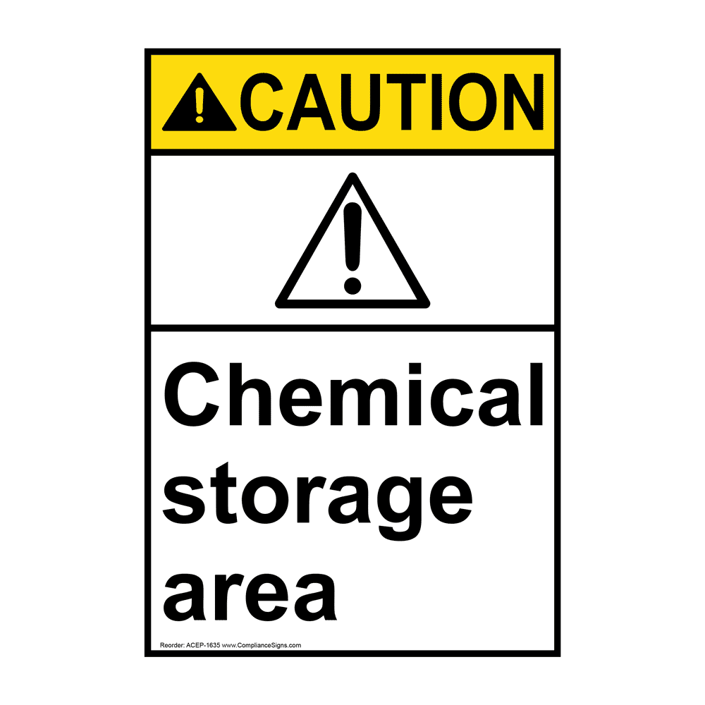 ANSI CAUTION Chemical Storage Area Sign ACE-1635 Chemical