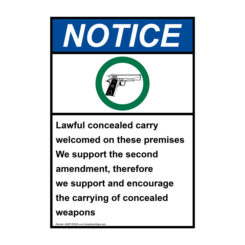ANSI Lawful Concealed Carry Welcomed Sign With Symbol ANE-35038