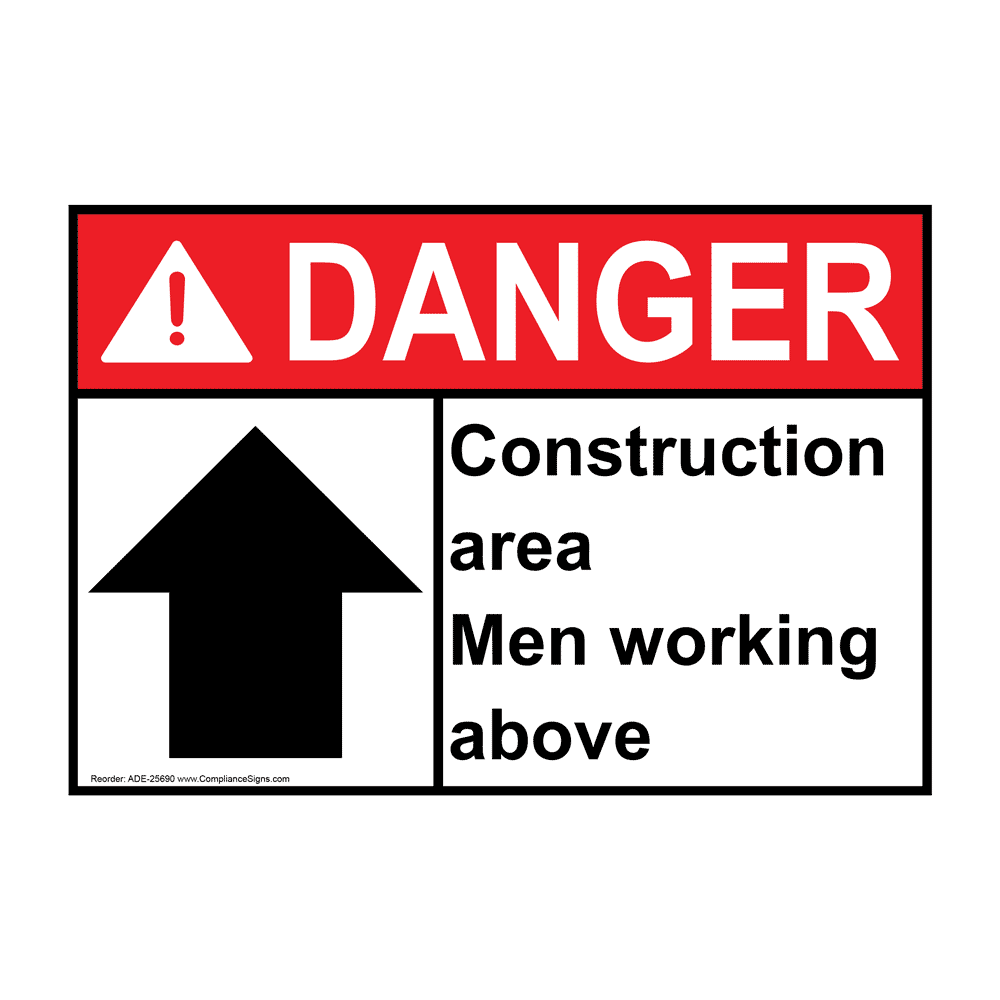 ANSI Construction Area Men Working Above Sign With Symbol ADE-25690