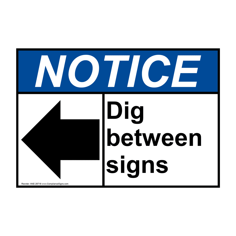 ANSI Dig Between Signs [Left Arrow] Sign With Symbol ANE-28716