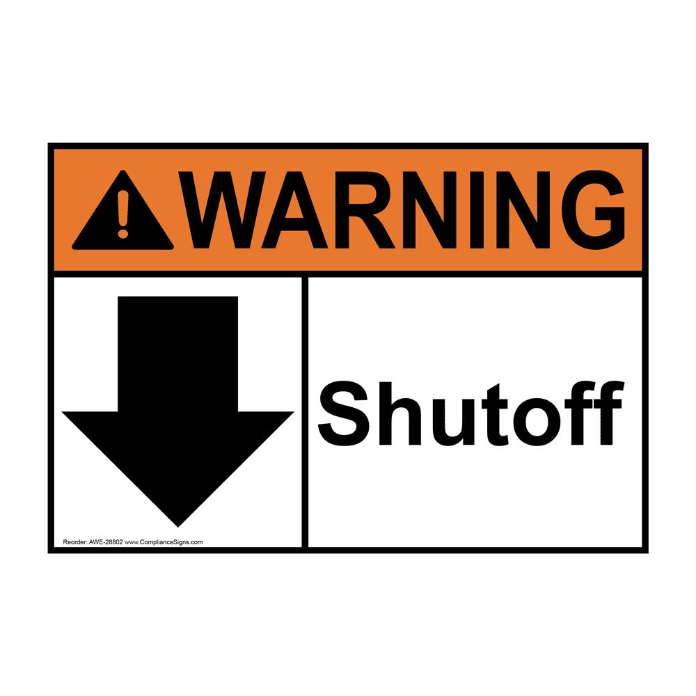 Shut Down Sign