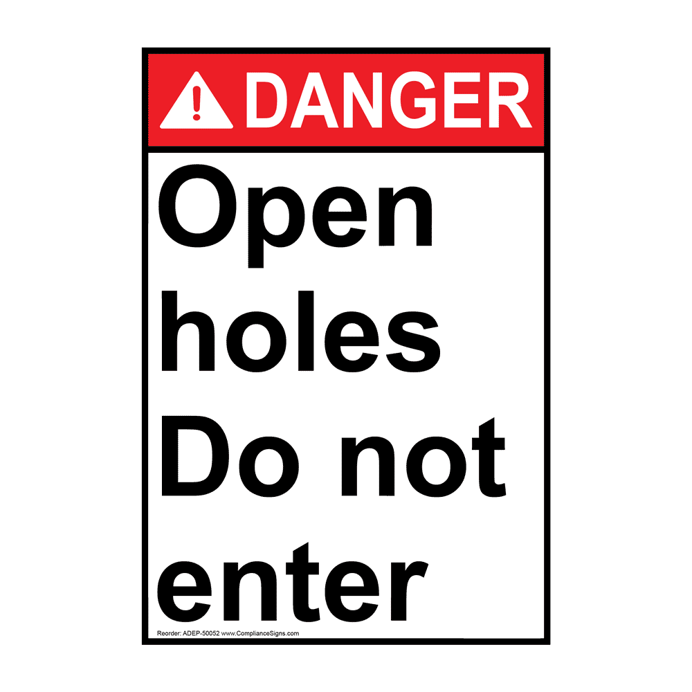 Portrait ANSI Open Holes Do Not Enter Sign ADEP-50052