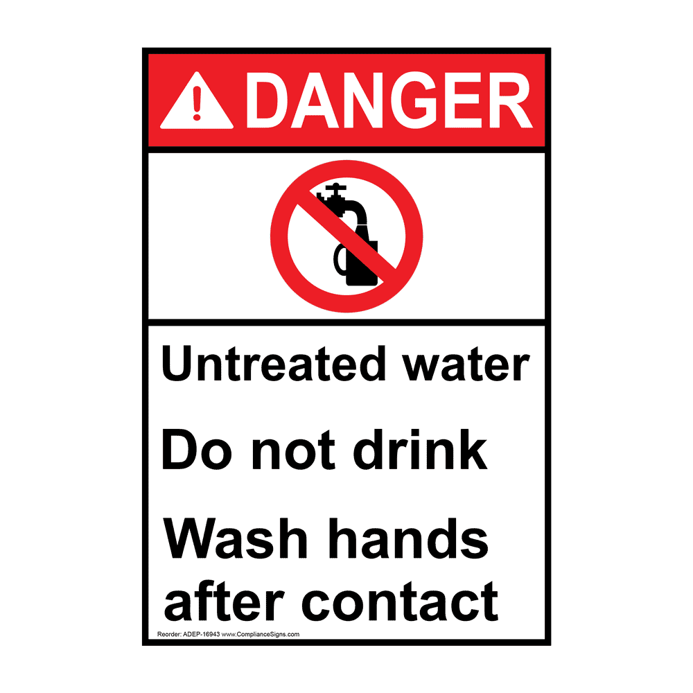 Portrait ANSI DANGER Untreated Water Do Not Drink Sign ADEP-16943 ...