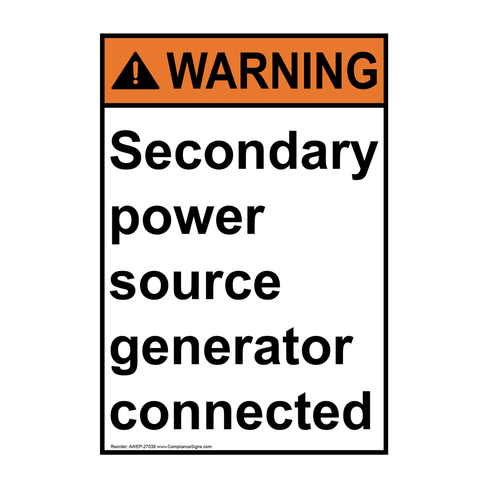 ANSI Secondary Power Source Generator Connected Sign AWE-27039