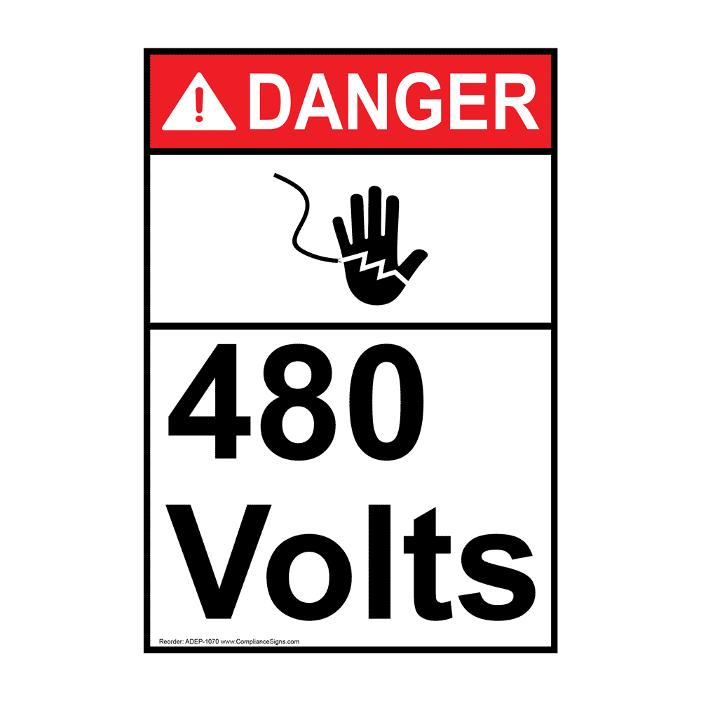 ANSI DANGER 480 Volts Sign ADE-1070 Electrical Voltage