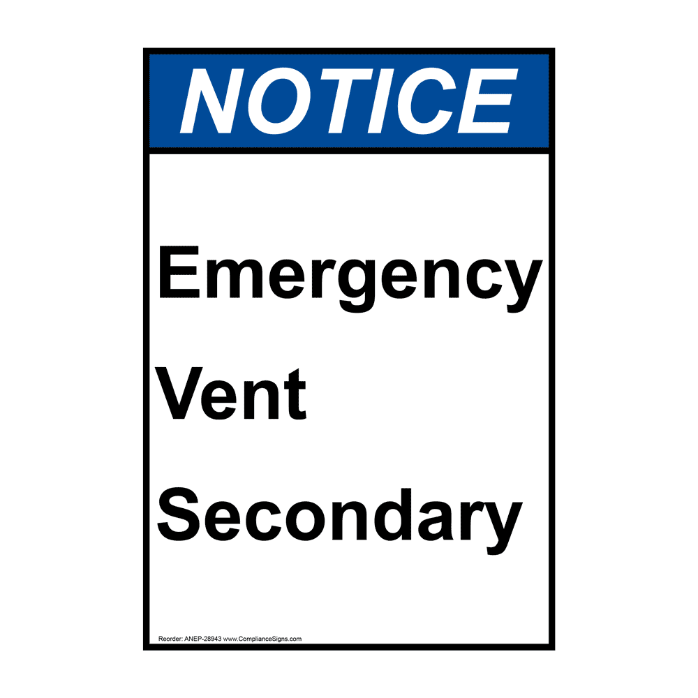 ANSI Emergency Vent Secondary Sign ANE-28943