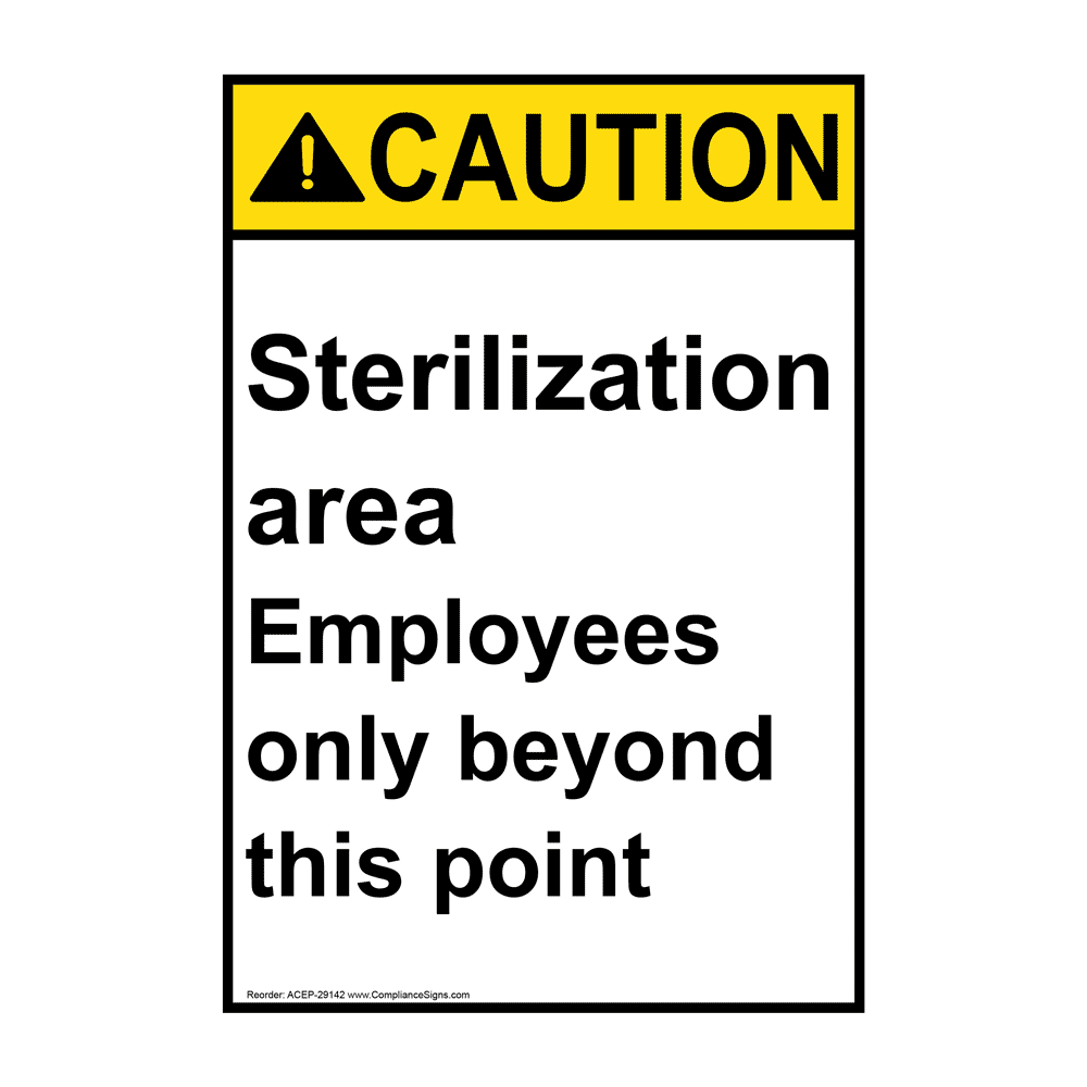 Portrait ANSI Sterilization Area Employees Only Sign ACEP-29142