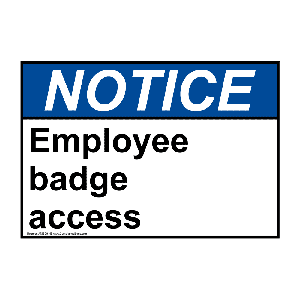 ANSI Employee Badge Access Sign ANE-29145