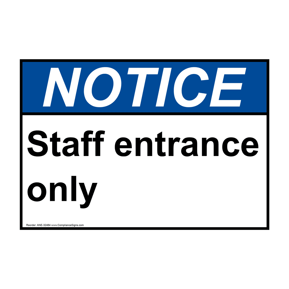 Portrait Staff Entrance Only Sign ANEP-32484