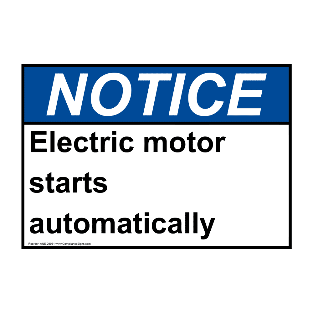 ANSI Electric Motor Starts Automatically Sign ANE-29961