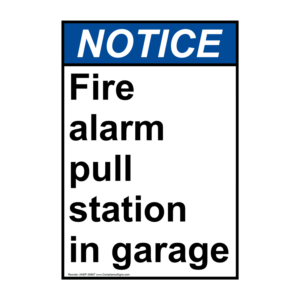 Portrait ANSI Fire Alarm Pull Station In Garage Sign ANEP-30667
