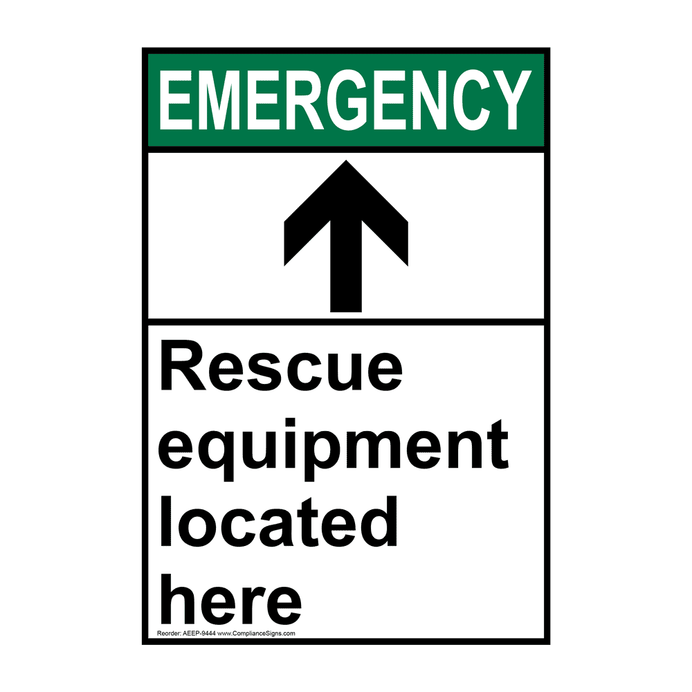 Portrait ANSI EMERGENCY Rescue Equipment Located Here Sign AEEP-9444