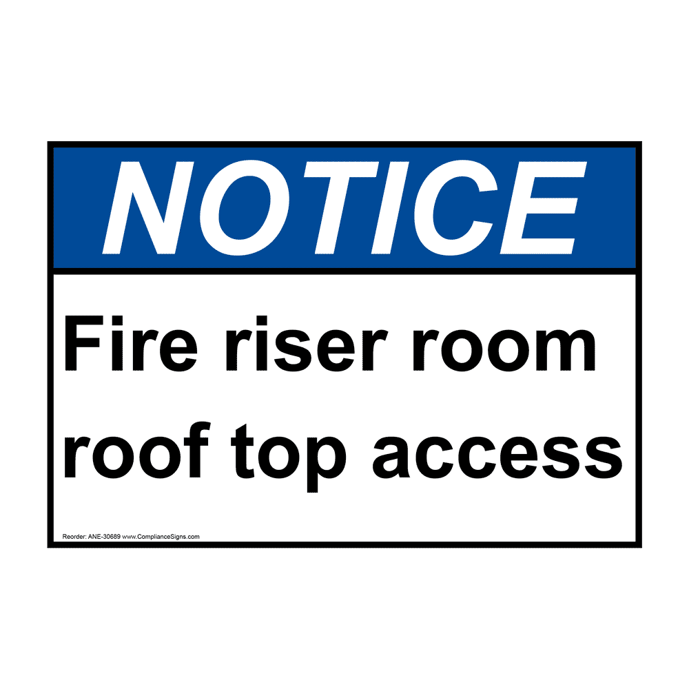 ANSI Fire Riser Room Roof Top Access Sign ANE-30689