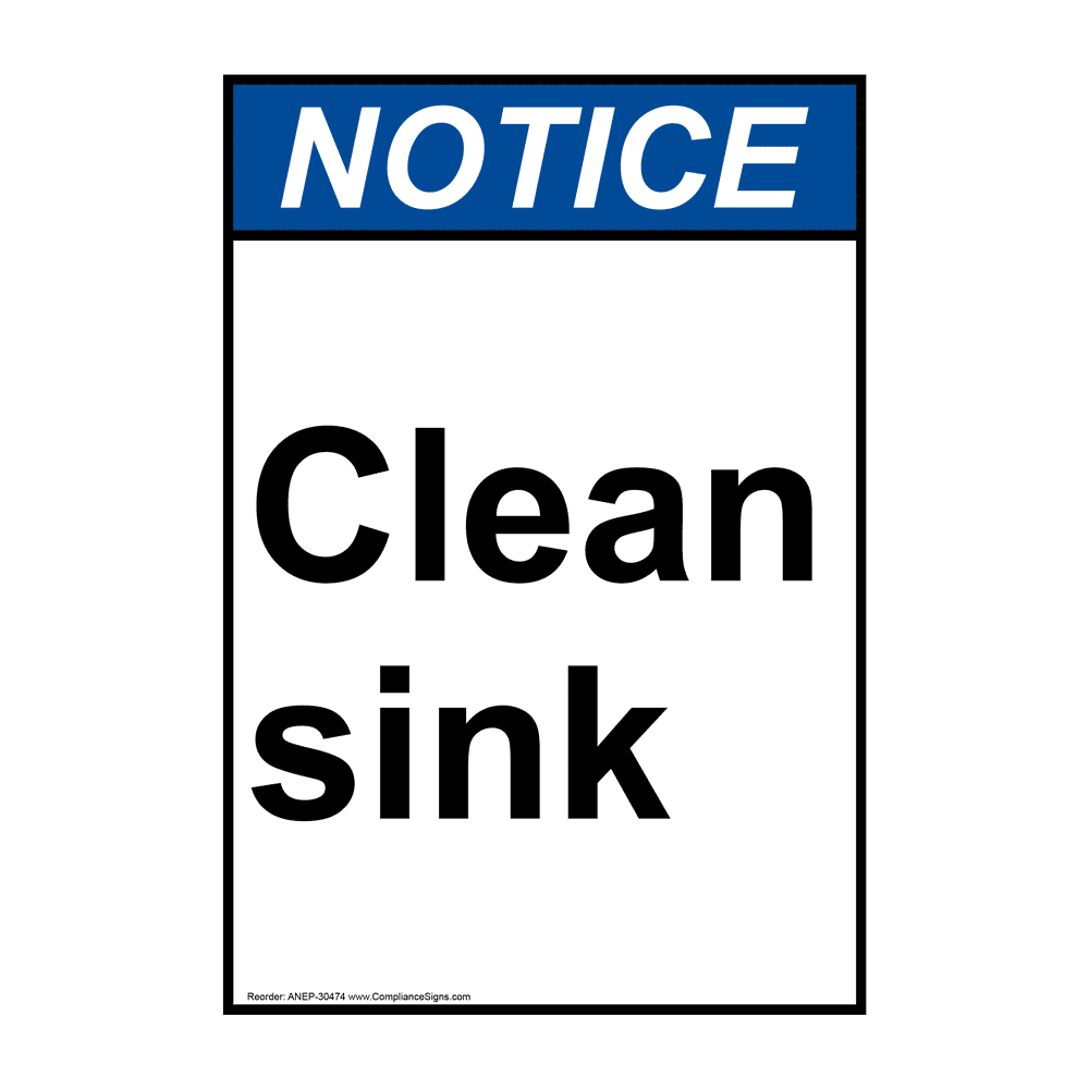 ANSI Clean Sink Sign ANE-30474