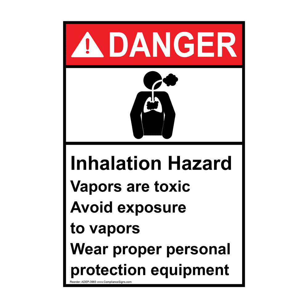 Portrait ANSI DANGER Inhalation Hazard Vapors Are Toxic Sign ADEP-3965 ...