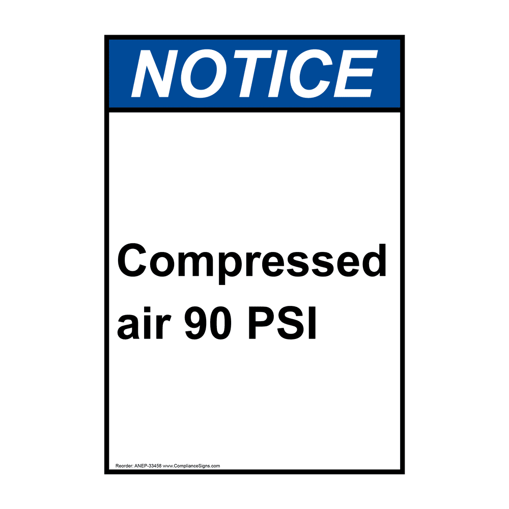 Portrait ANSI Compressed Air 90 PSI Sign ANEP 33458 portrait-ansi-compressed-air-90-psi-sign-anep-33458