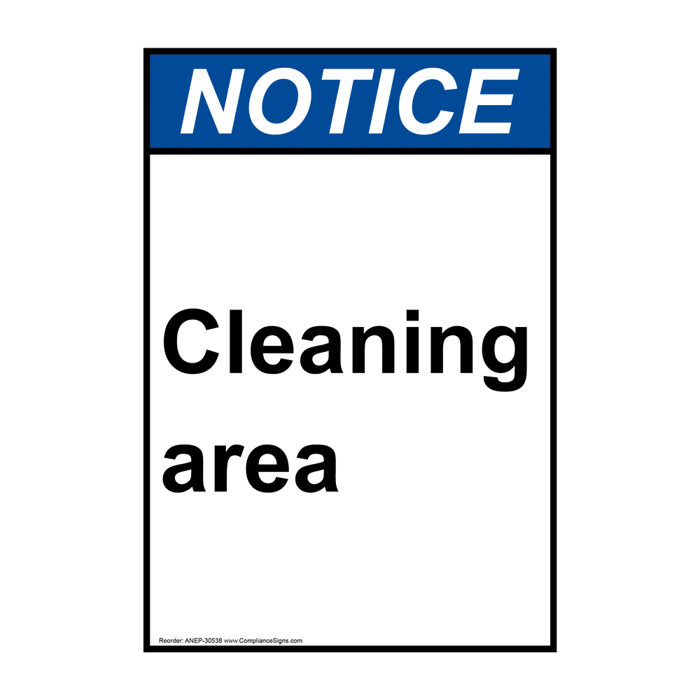 Portrait ANSI Cleaning Area Sign ANEP-30538