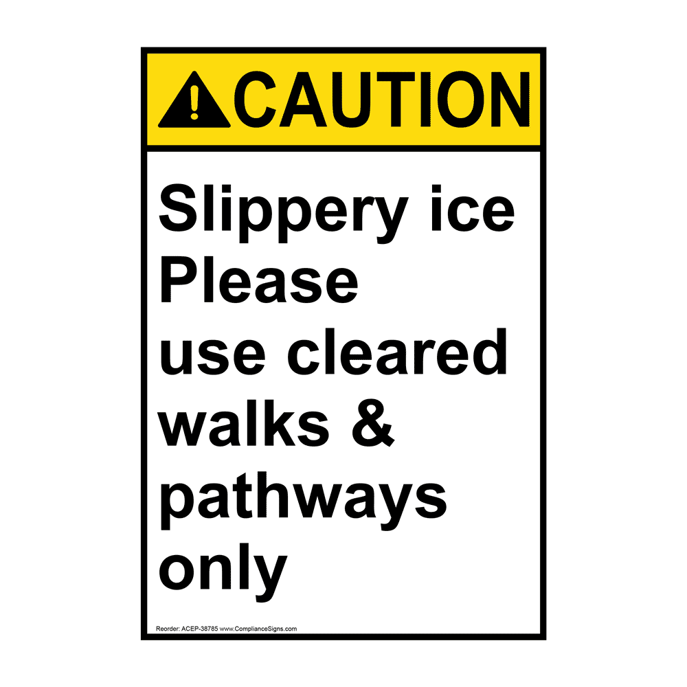 Slippery Caution Sign For And Ice