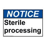 Sterile Safety Signs from ComplianceSigns.com