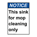 Mop Sink Safety Signs from ComplianceSigns.com