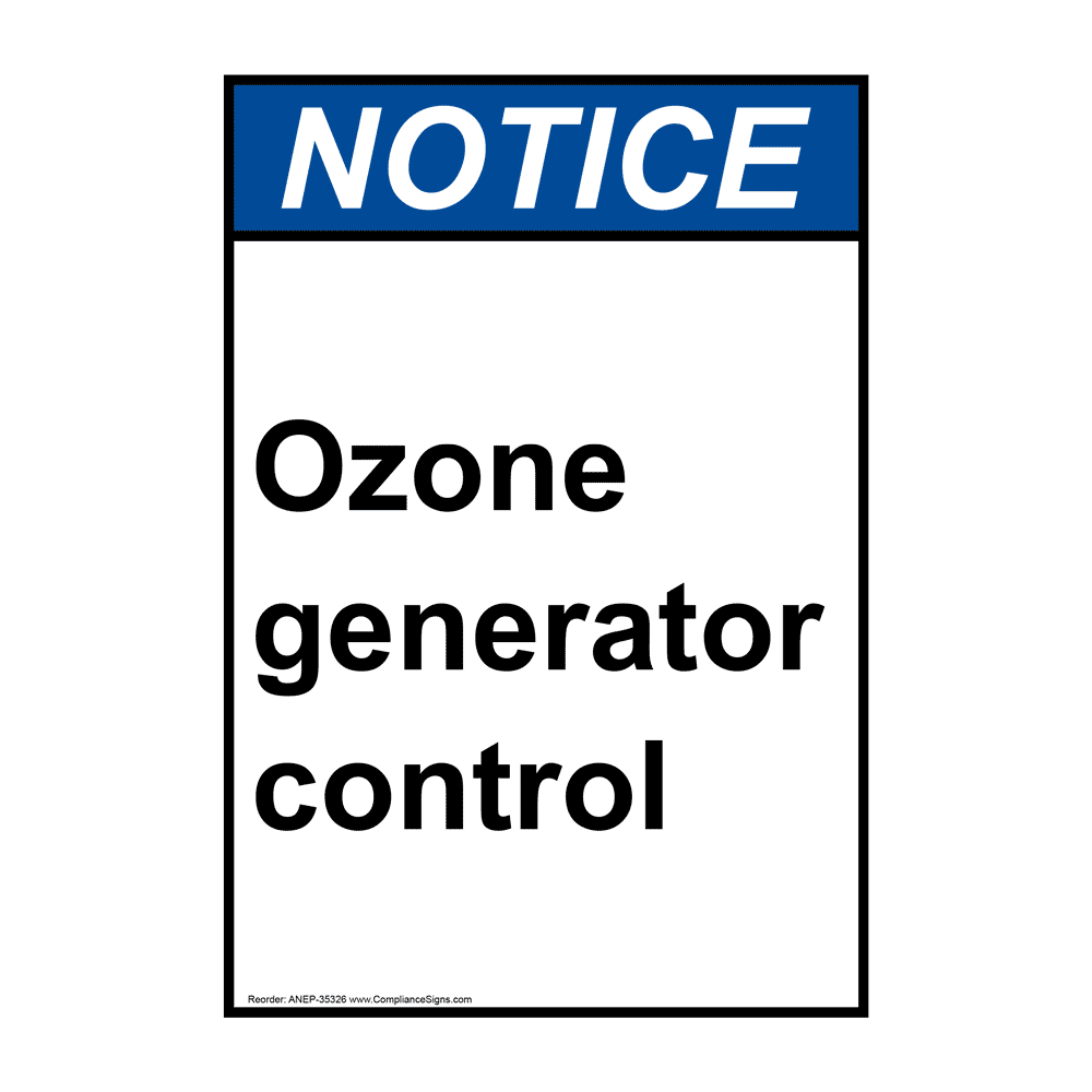 ANSI Ozone Generator Control Sign ANE-35326