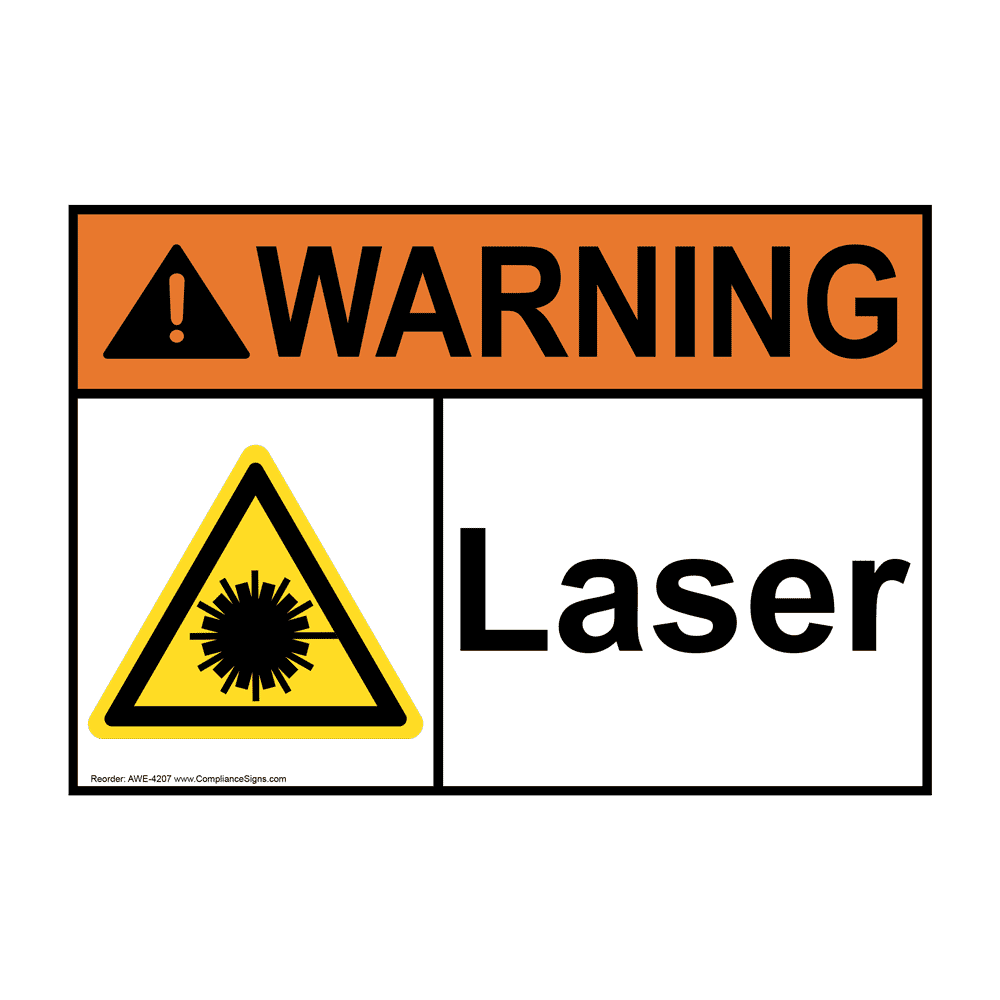 ANSI WARNING Laser Sign AWE-4207 Process Hazards