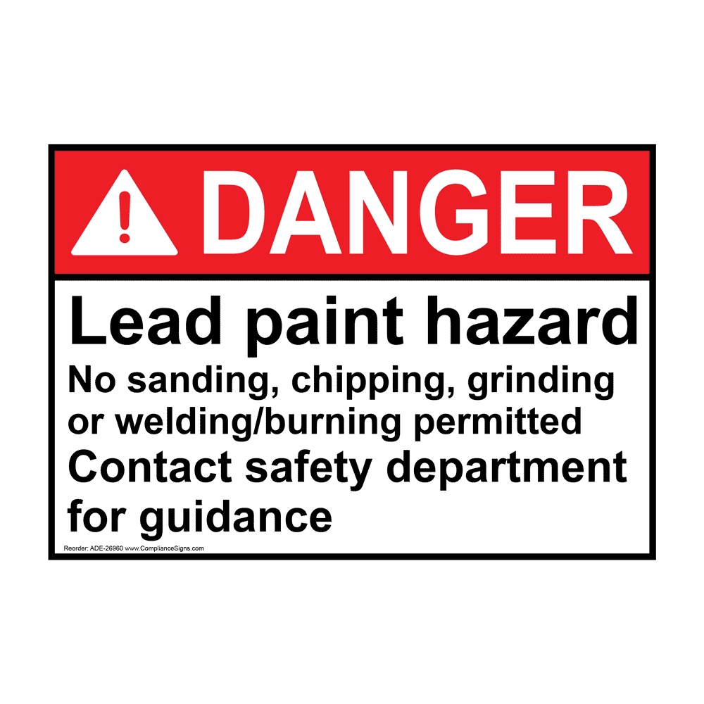 ANSI DANGER Lead Paint Hazard No Sanding, Chipping, Sign ADE-26960