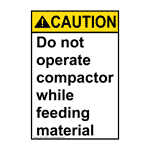 Trash Compactor Safety Signs from ComplianceSigns.com